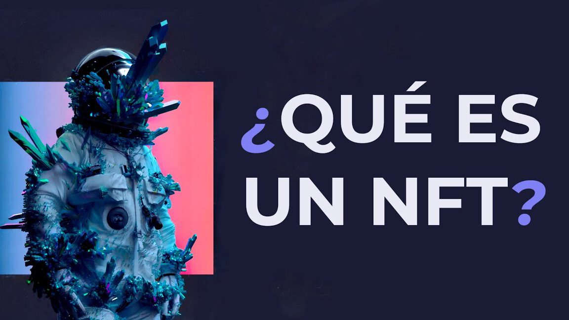 ᐈ que es un nft [ 2026 ] Revista Antidoto